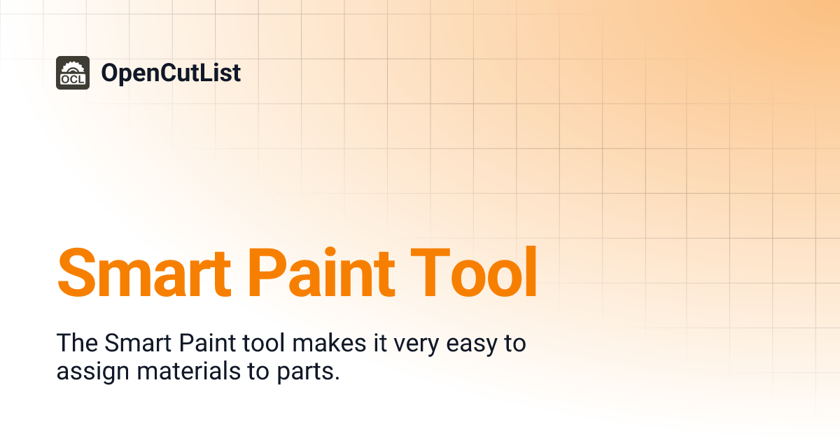 Smart Paint Tool | OpenCutList