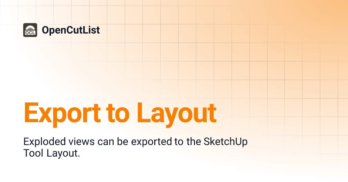 Export To Layout Opencutlist