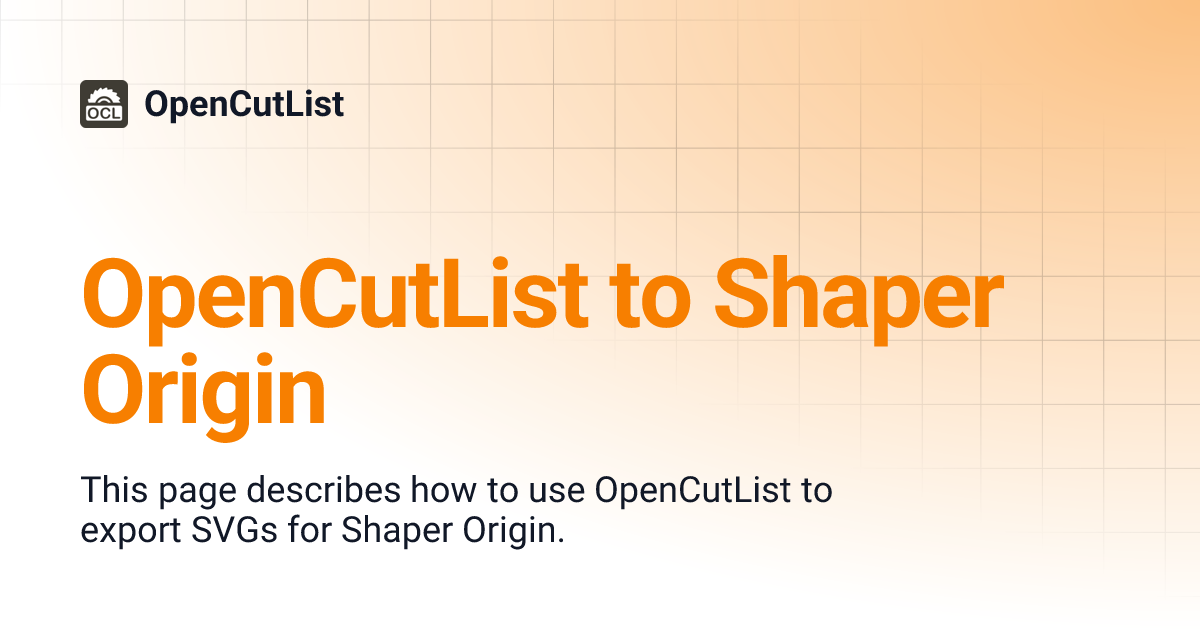OpenCutList to Shaper Origin | OpenCutList